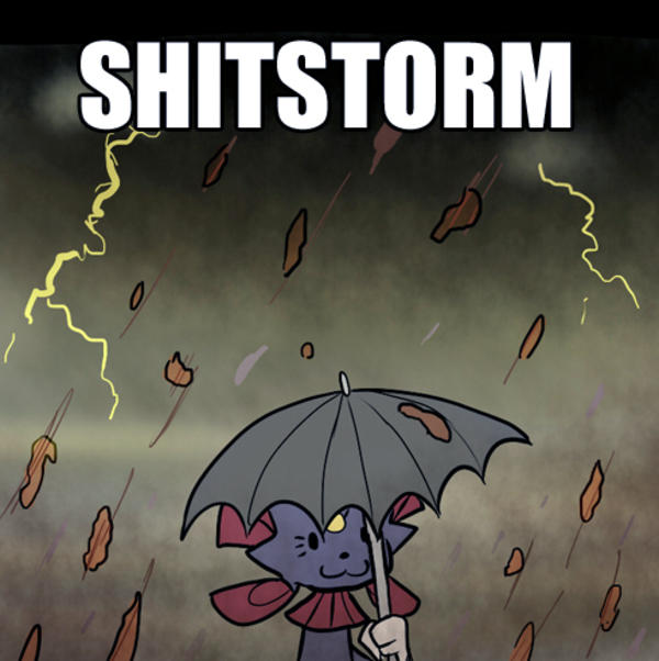 [Image - 361169] | Shitstorm | Know Your Meme