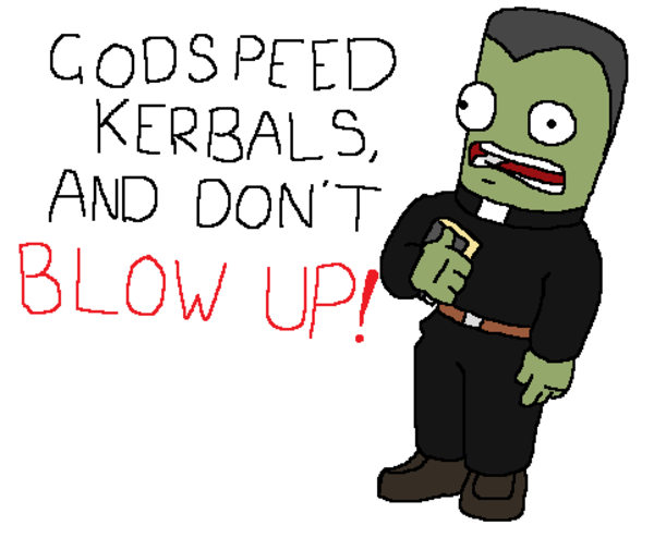 [Image - 374710] | Jebediah Kerman | Know Your Meme