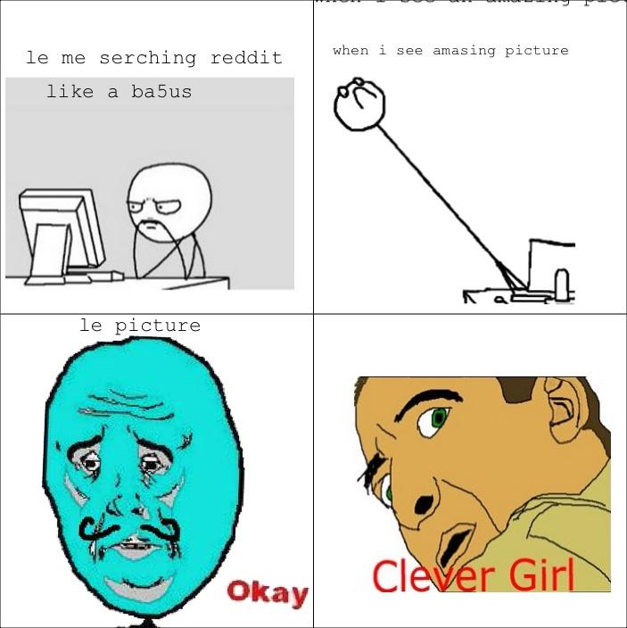 Clever girl rage comic 8 | Clever Girl | Know Your Meme