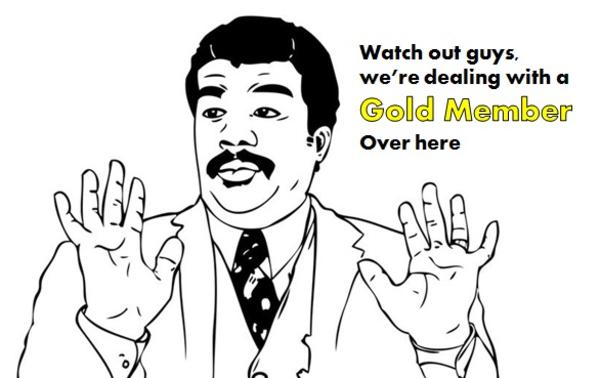 Watch out guys, we're dealing with a gold member over here | Neil ...