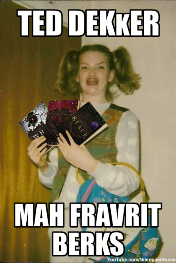 Ted Dekker berks | Ermahgerd | Know Your Meme