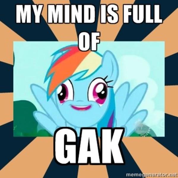 [Image - 433728] | Gak | Know Your Meme