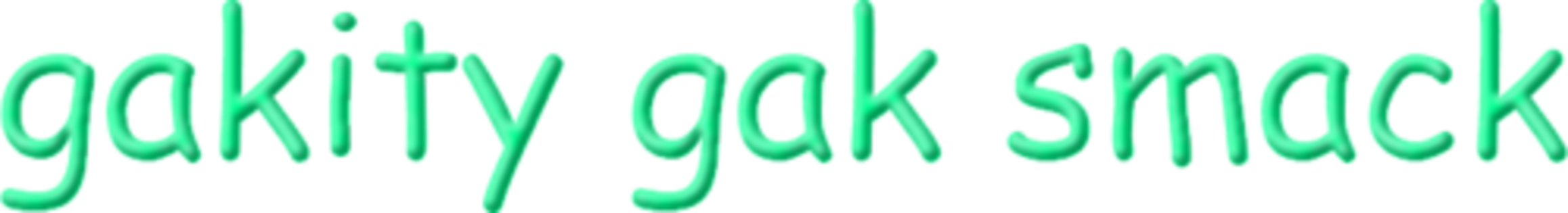 [Image - 433791] | Gak | Know Your Meme