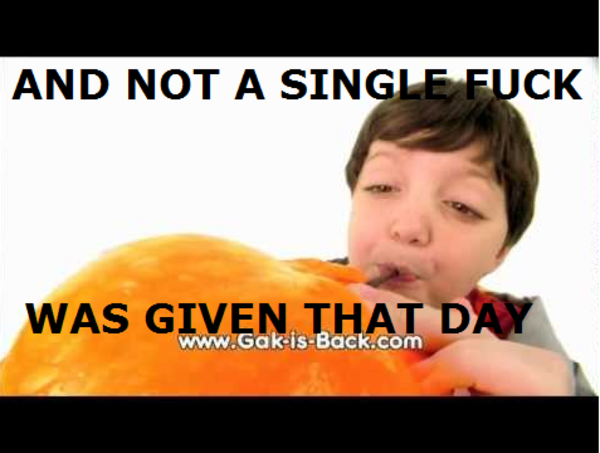 Gak | Gak | Know Your Meme