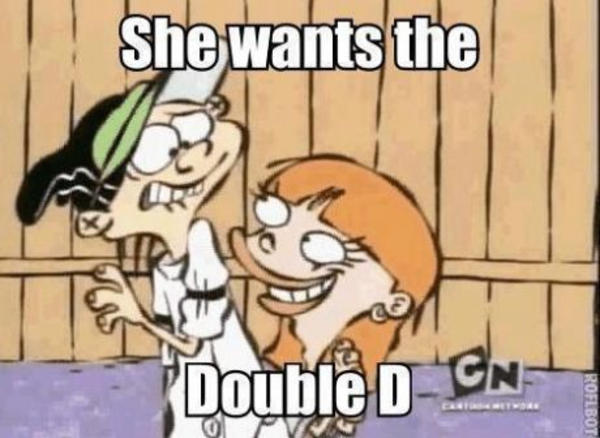 [Image - 448578] | The D | Know Your Meme