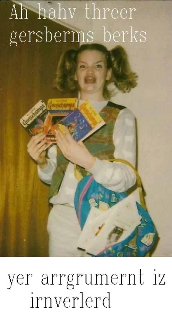 [Image - 480811] | Ermahgerd | Know Your Meme