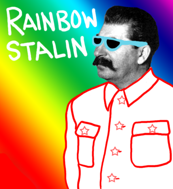 [Image - 491969] | Rainbow Stalin | Know Your Meme