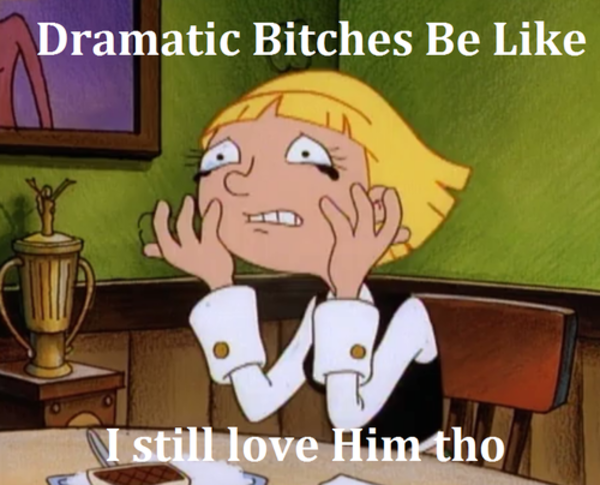 Melodramatic Olga | Bitches Be Like | Know Your Meme