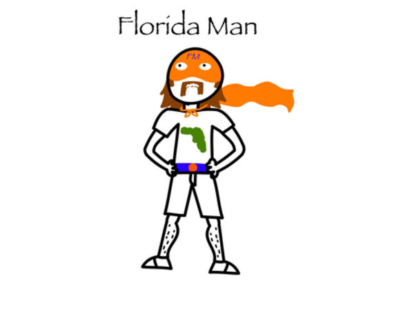 [Image - 505499] | Florida Man | Know Your Meme