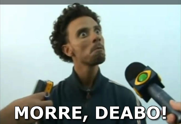 Morre Deabo | Morre, Diabo! (Die! Devil!) | Know Your Meme