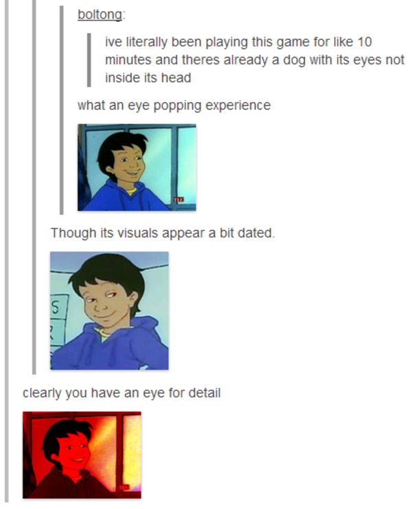 An eye-popping experience | Carlos | Know Your Meme