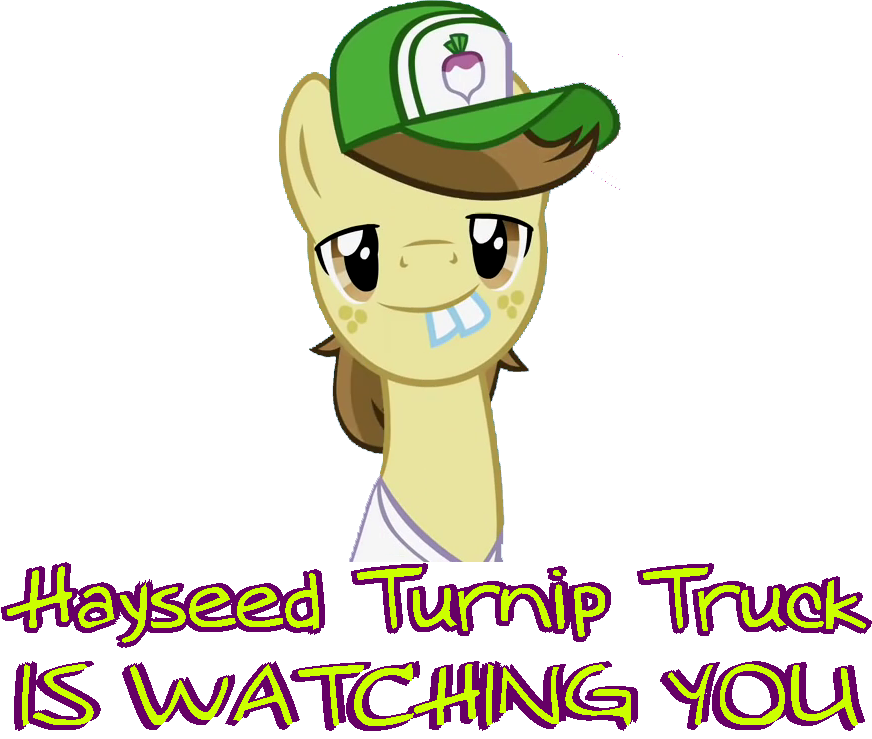 Hayseed Turnip Truck Is Watching You | My Little Pony: Friendship is ...