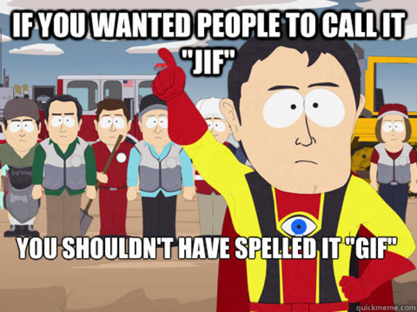 gif/jif | GIF vs. JIF Pronunciation Debate | Know Your Meme