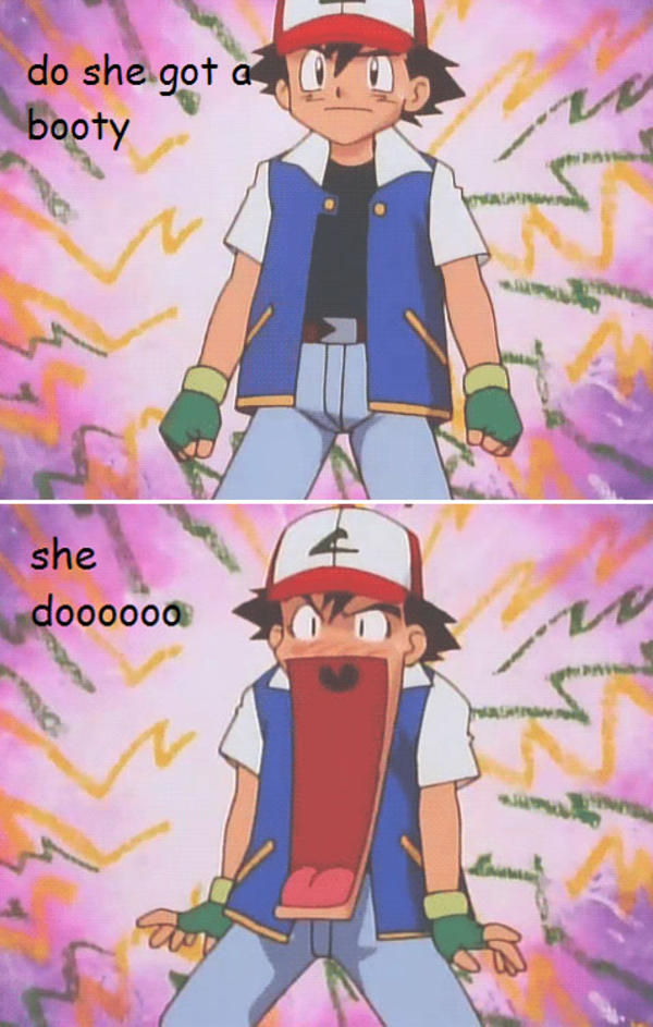 [image 551730] Do She Got A Booty She Do Know Your Meme