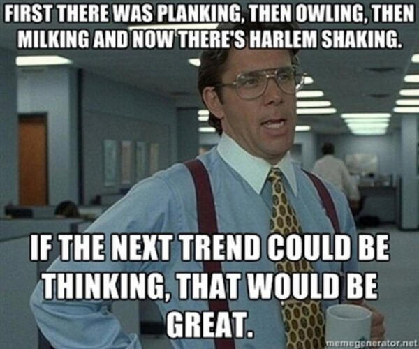 [Image - 558546] | That Would Be Great | Know Your Meme