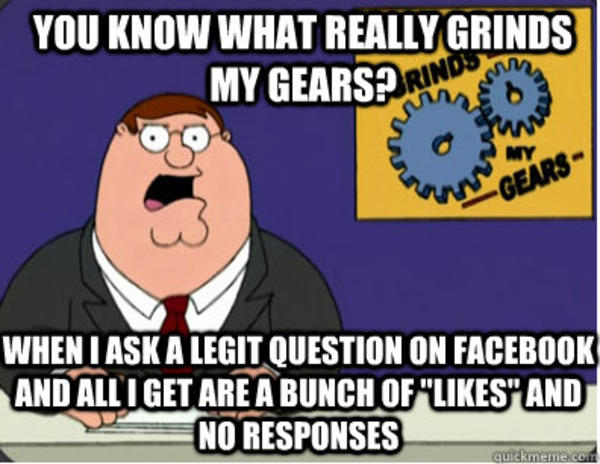 [Image - 559182] | You Know What Really Grinds My Gears | Know Your Meme