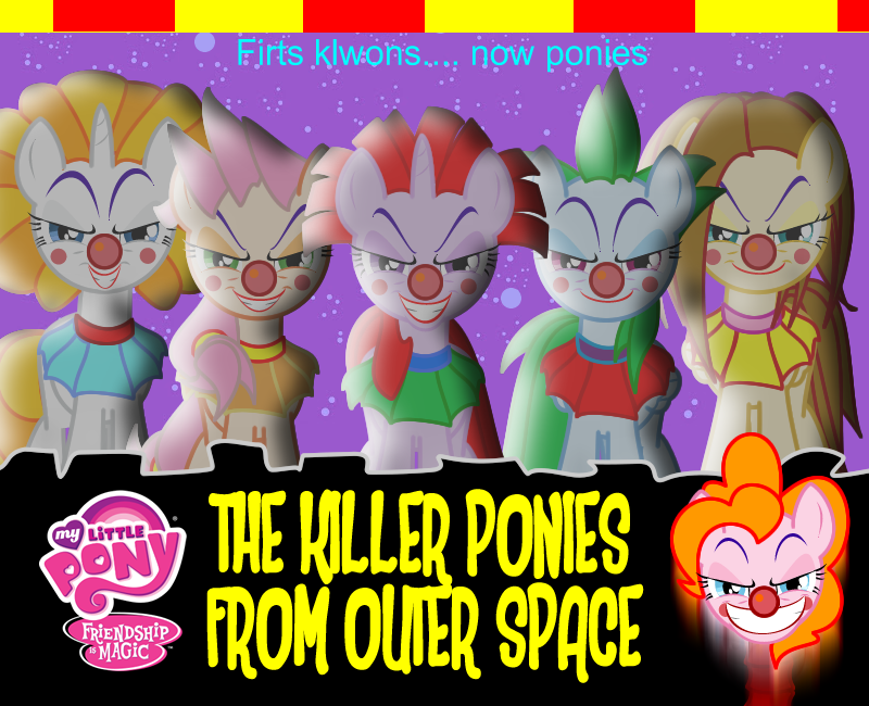 MY little Killer ponies from outer space | My Little Pony: Friendship ...
