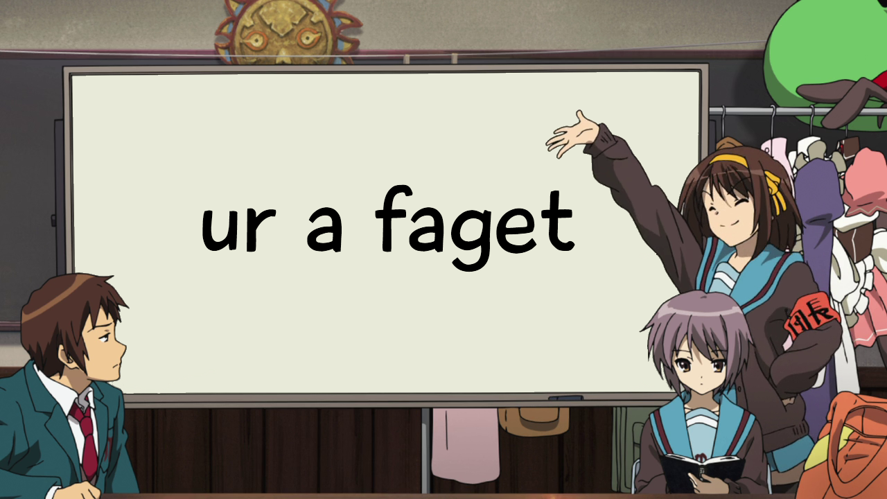 [Image - 568711] | Ur a Faget | Know Your Meme
