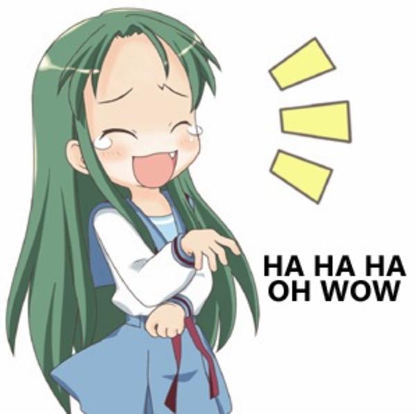 [Image - 572668] | Ha Ha Ha, Oh Wow | Know Your Meme