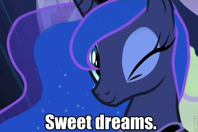 luna says | My Little Pony: Friendship is Magic | Know Your Meme