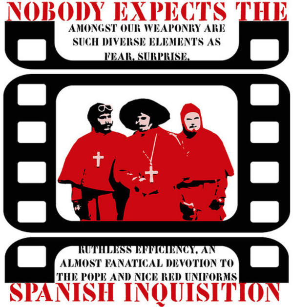 [Image - 581918] | Nobody Expects The Spanish Inquisition | Know Your Meme