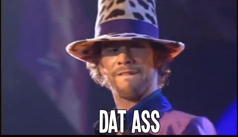 Dat Ass | 'Dat Ass | Know Your Meme