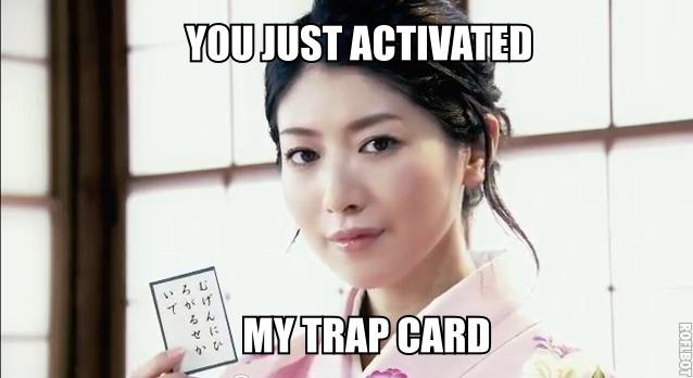 You just activated Minorin's trap card | You Just Activated My Trap ...