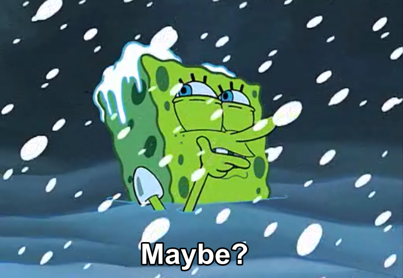 Maybe | Reaction Images | Know Your Meme