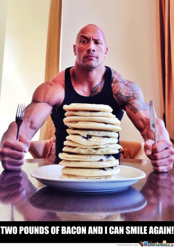 The Rock breakfast | Know Your Meme