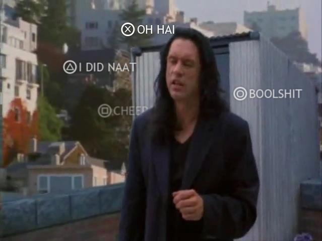 [Image - 640287] | The Room | Know Your Meme