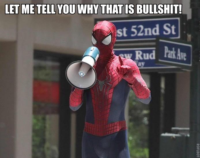 Spidey thinks that's bullshit | Spider-Man | Know Your Meme