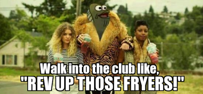 [Image - 654383] | Rev Up Those Fryers | Know Your Meme