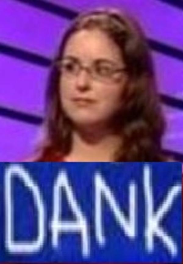 Dank | Know Your Meme