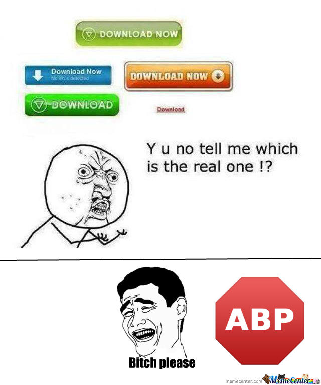 [Image - 690534] | Ad blocking | Know Your Meme