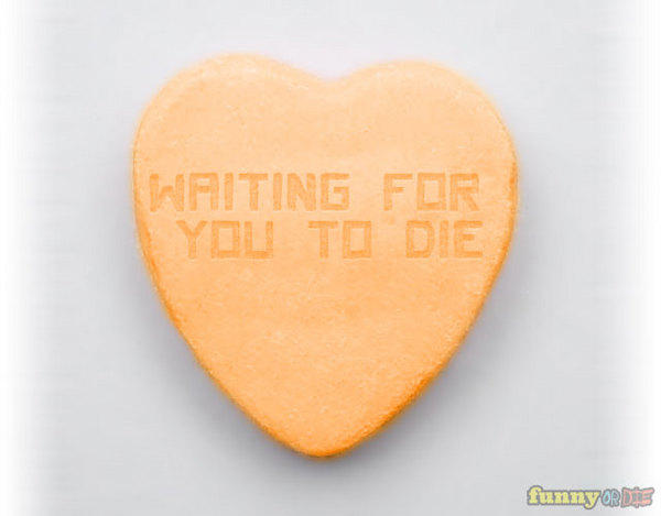 Waiting For You To Die Heart | Rejected Candy Hearts | Know Your Meme