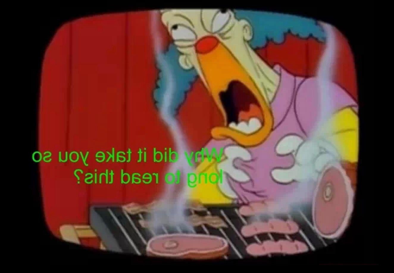 Oh yes krusty | The Simpsons | Know Your Meme