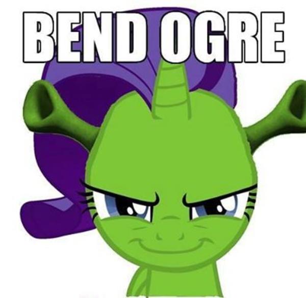 Bend ogre | Bend Over | Know Your Meme