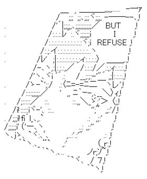 Shift-JIS art: But I refuse | JoJo's Bizarre Adventure Shift-JIS Arts ...