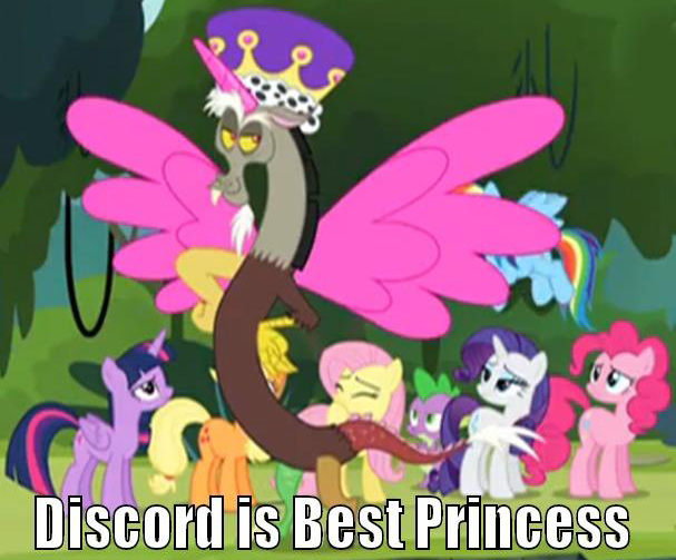 Discord is Best Princess | My Little Pony: Friendship is Magic | Know ...