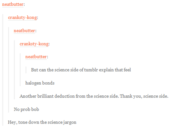 [Image - 748480] | The Science Side of Tumblr | Know Your Meme