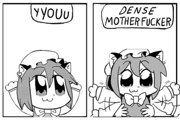 [Image - 772412] | You Dense Motherfucker | Know Your Meme