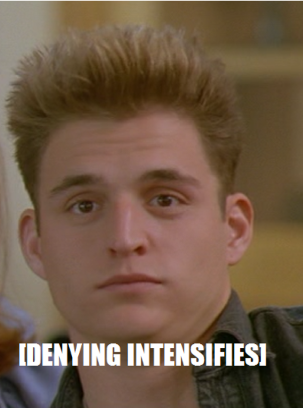 [Image - 789934] | Denied Encino Man | Know Your Meme
