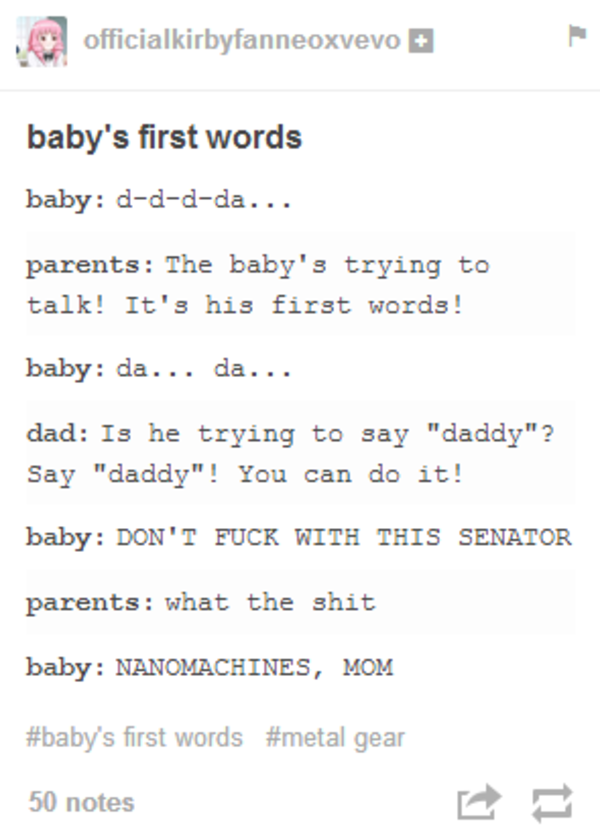 That's right, I'm OP. I made this. | First Words | Know Your Meme