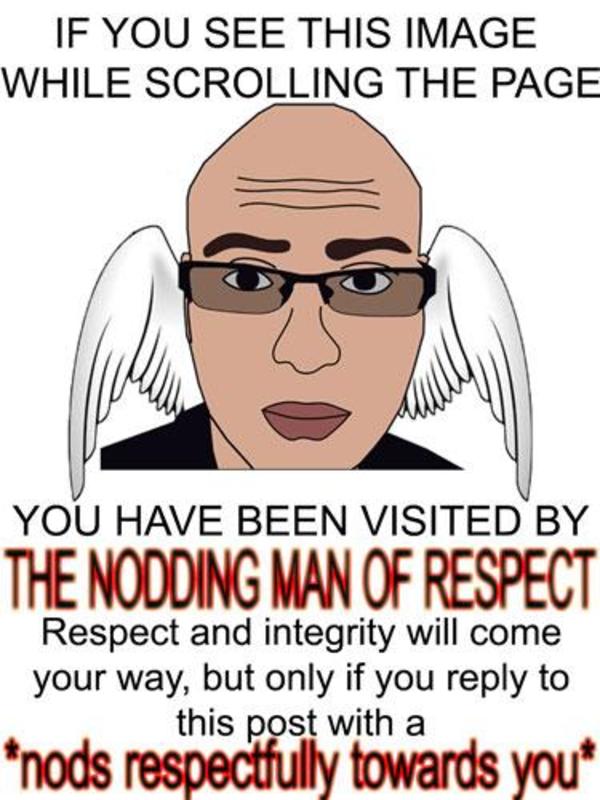 [Image - 818574] | *Nods Respectfully Towards You* | Know Your Meme
