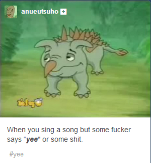 [Image - 822357] | Yee | Know Your Meme