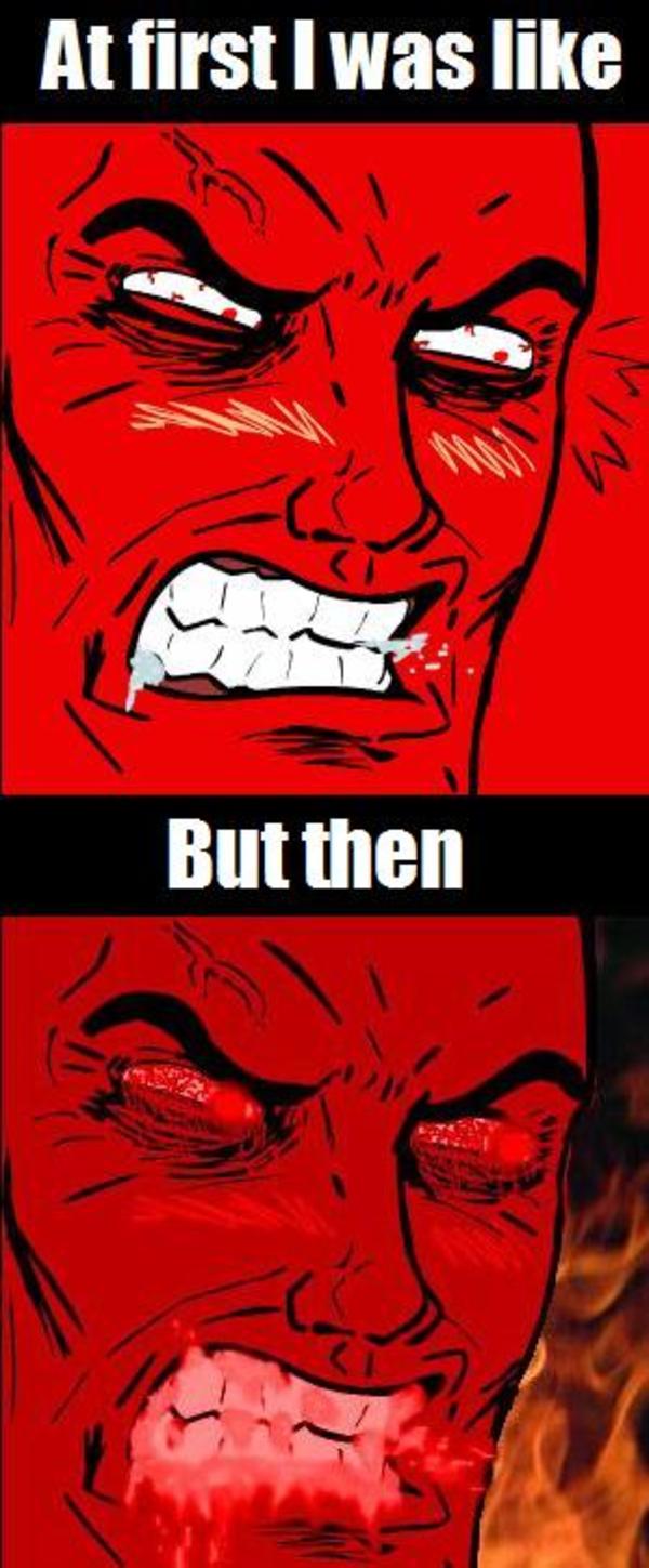 [Image - 848653] | At First, I Was Like, But Then, I Was Like | Know ...