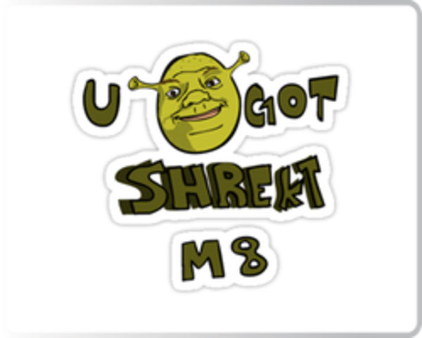 Shrekt | Shrekt | Know Your Meme