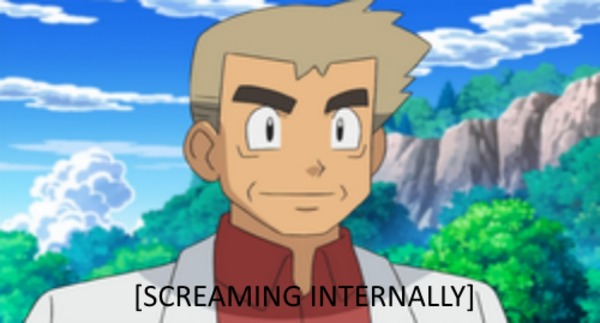 [SCREAMING INTERNALLY] | Pokémon | Know Your Meme