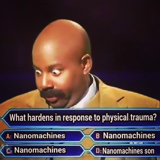 [Image - 868417] | Nanomachines, Son | Know Your Meme