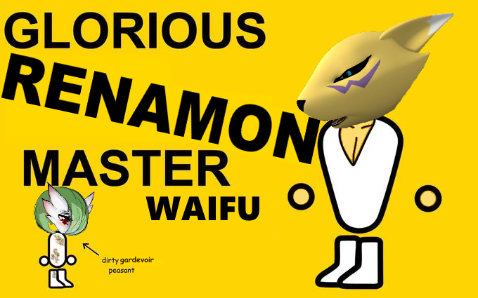 Glorious Renamon Master Waifu | Waifu | Know Your Meme
